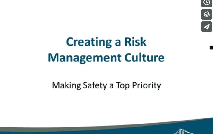 Webinar: Creating a Risk Management Culture